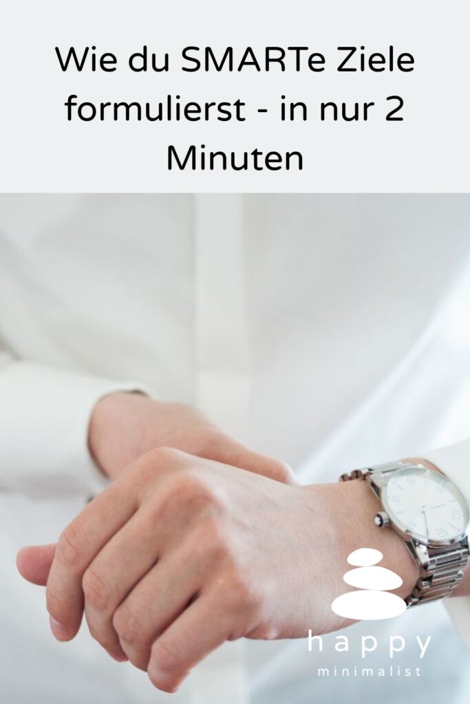 Wie du SMARTe Ziele formulierst - in nur 2 Minuten 🍀